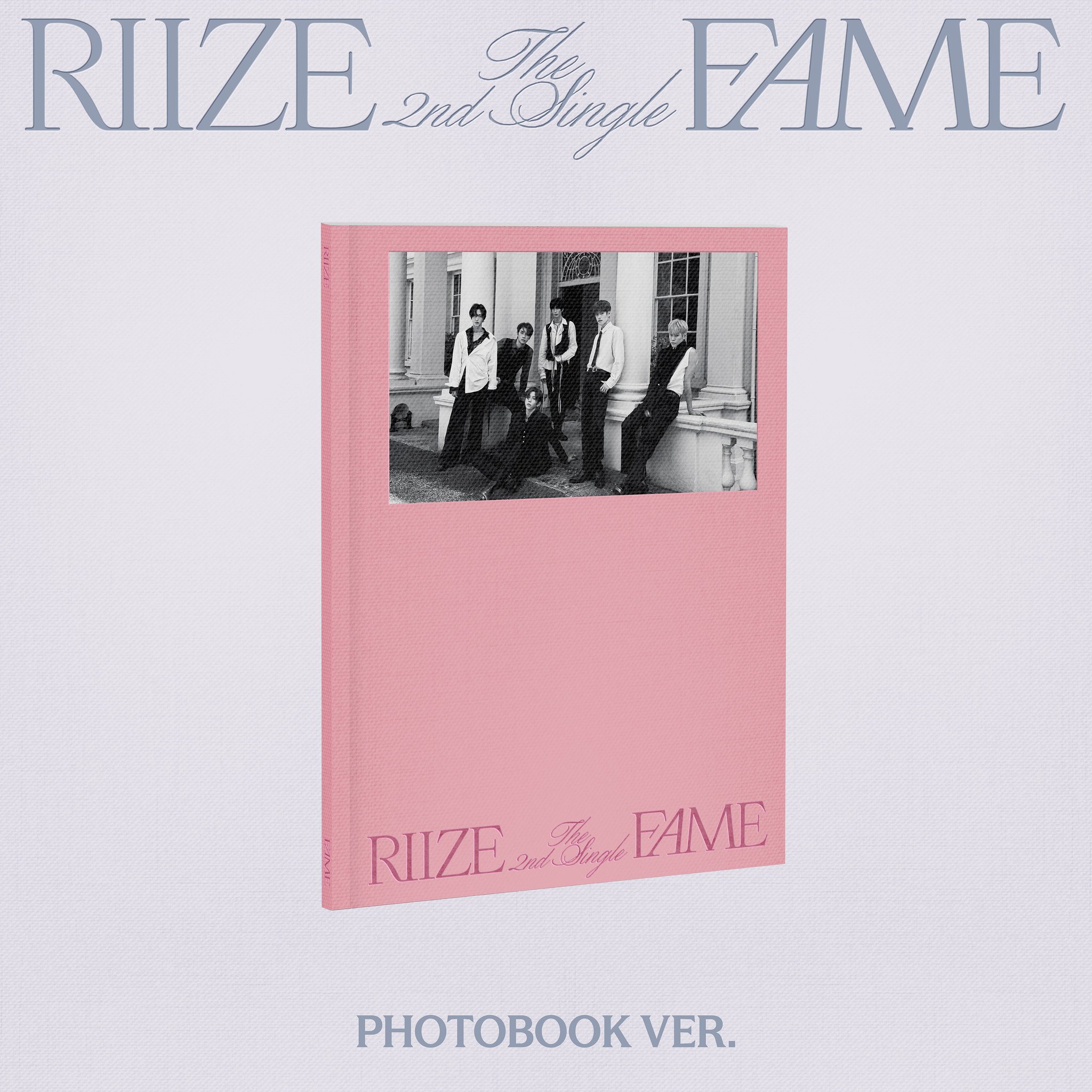 [정보/소식] RIIZE 라이즈 The 2nd Single 【Fame】 앨범사양 - 인스티즈(instiz) 연예 카테고리